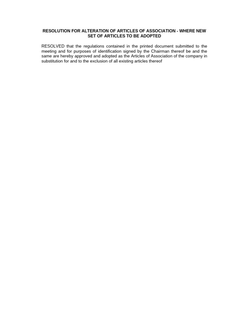 Resolution For Alteration of Articles of Association - Where New Set of ...