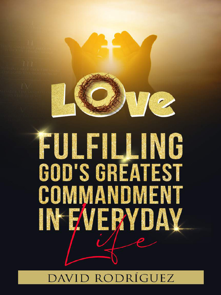 Love: Fulfilling God's Commandment | PDF | Love | Jesus