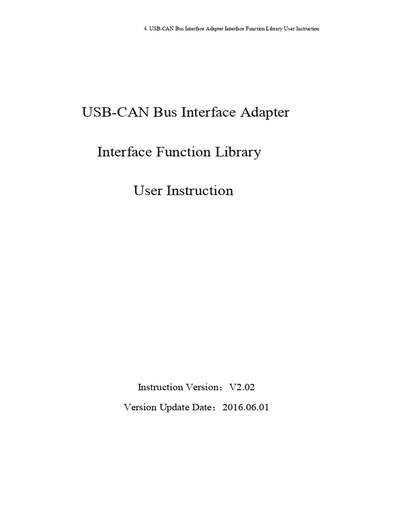 USB-CAN Bus Interface Adapter Interface Function Library User ...