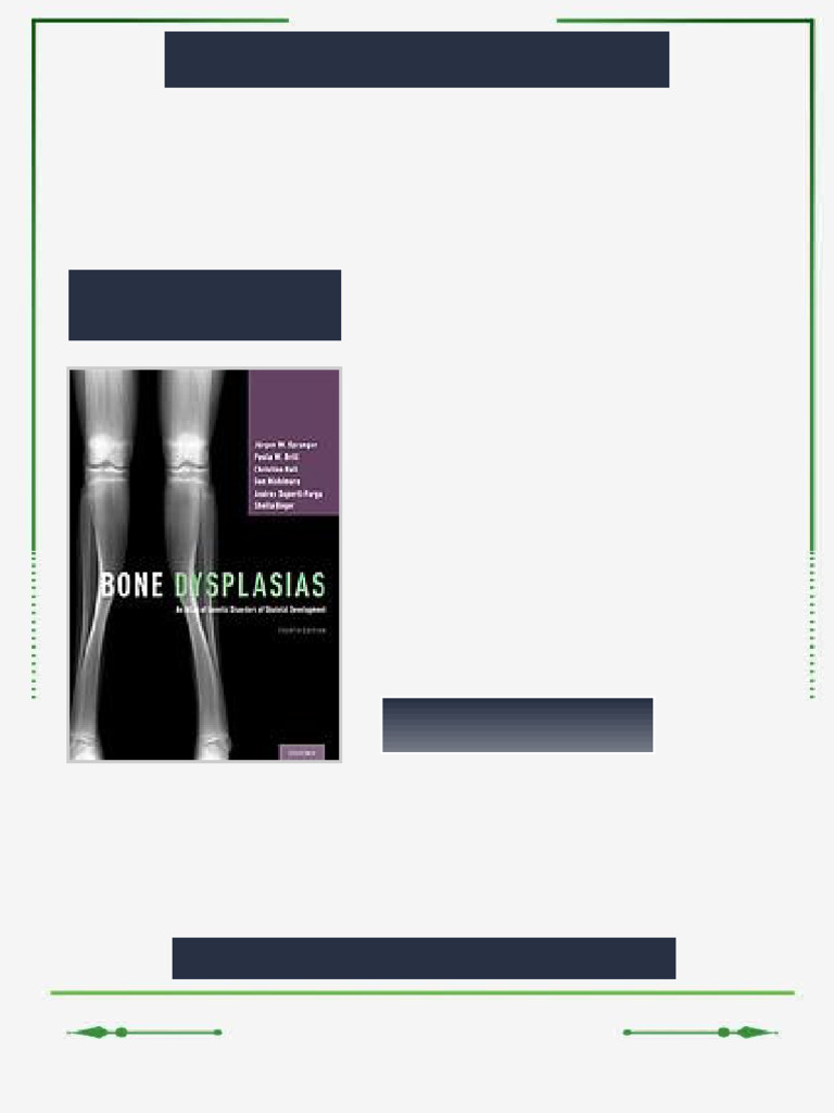 Bone dysplasias : an atlas of genetic disorders of skeletal development ...