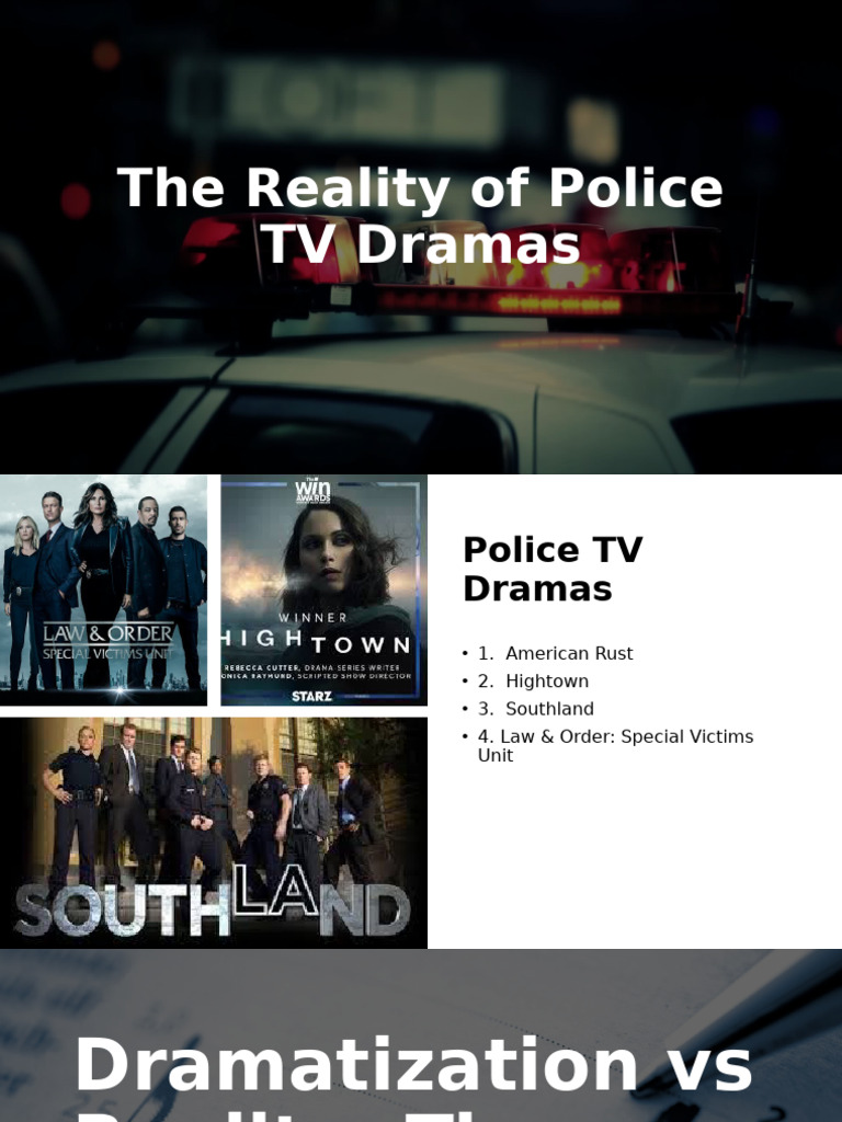 Police Dramas: Reality vs. Fiction | PDF