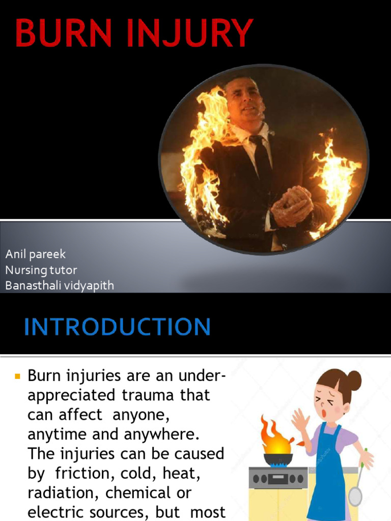 Burn Injury | PDF | Burn | Wound