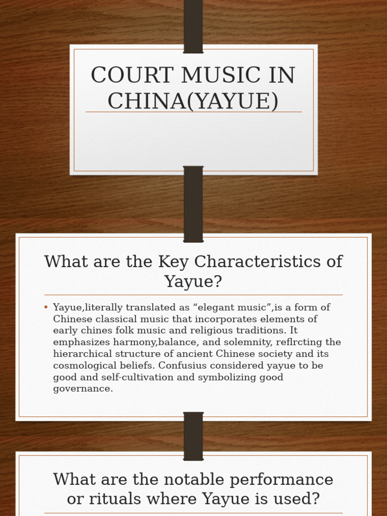 Key Features of Yayue: Chinese Court Music | PDF