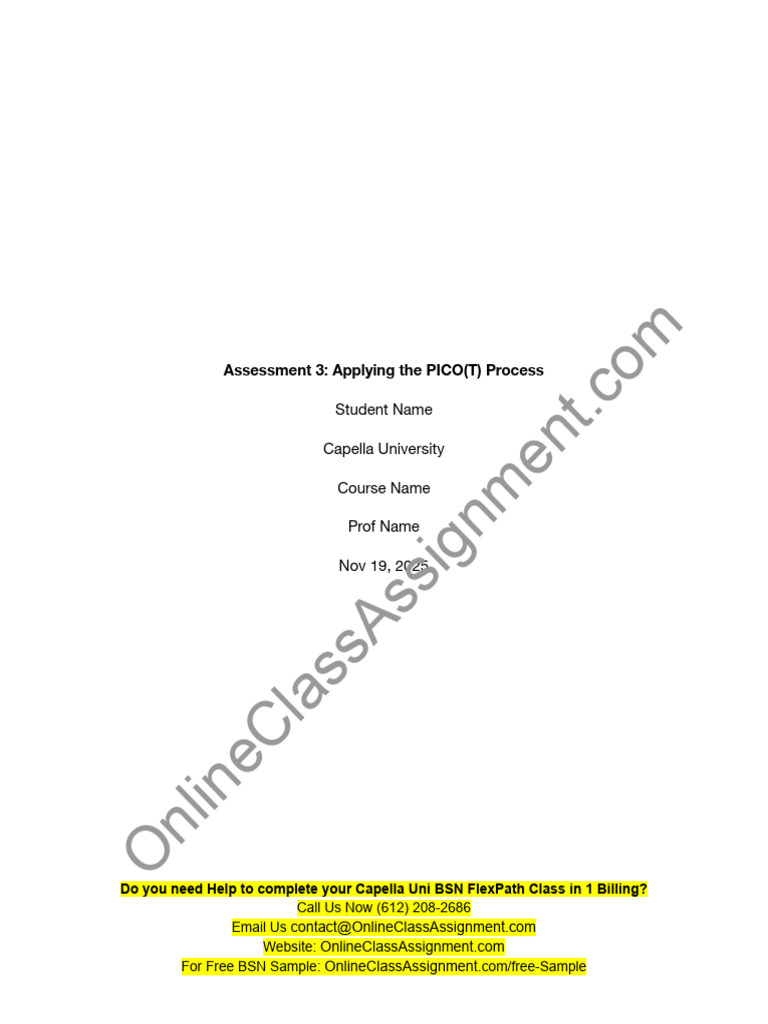 NURS FPX 4025 Assessment 3 Applying The PICO (T) Process | PDF ...