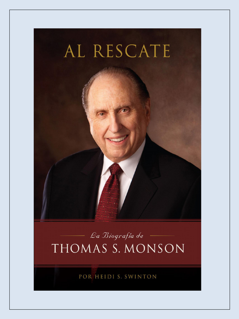 Biografía de Thomas S. Monson | PDF | Jesús