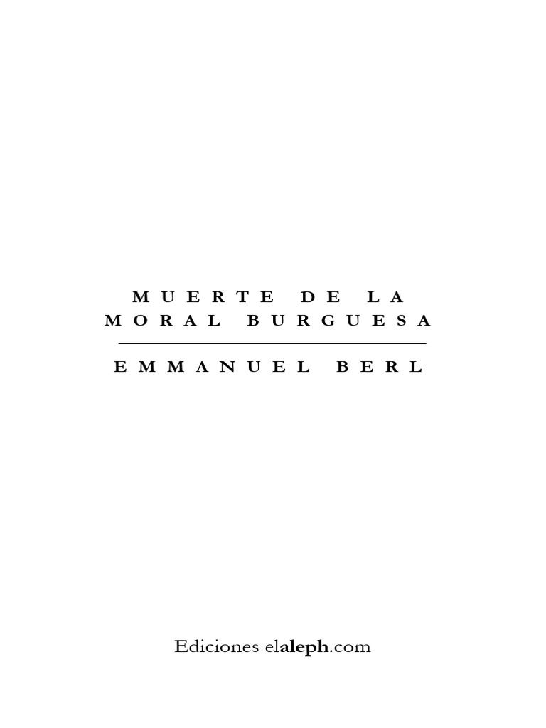Berl Emmanuel - Muerte de La Moral Burguesa | PDF | marxismo | Comunismo