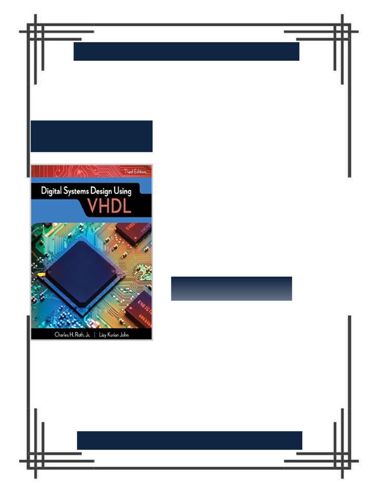 Digital Systems Design Using VHDL 3rd Edition Charles H. Roth available any format | PDF | Vhdl ...