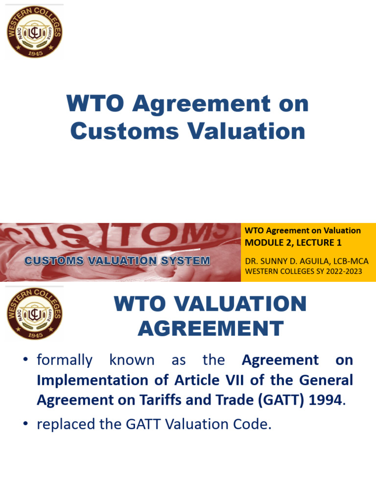 WTO Customs Valuation Agreement Overview | PDF | World Trade ...