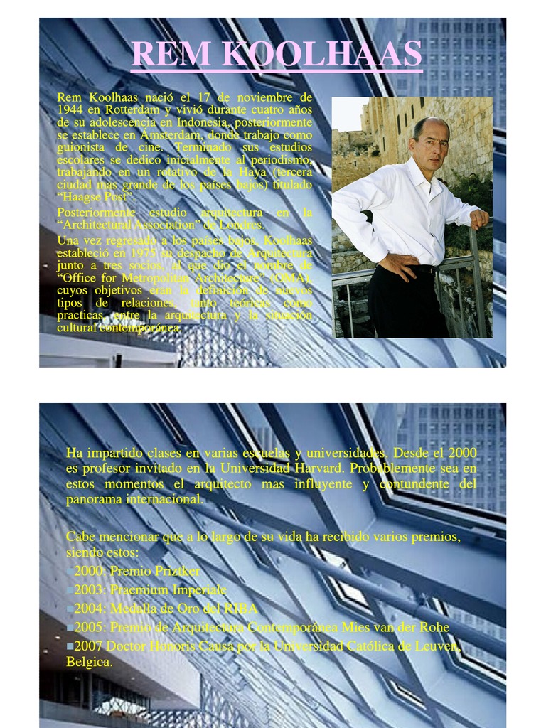 Rem Koolhaas | Diseño arquitectonico | Ciencia y Tecnología