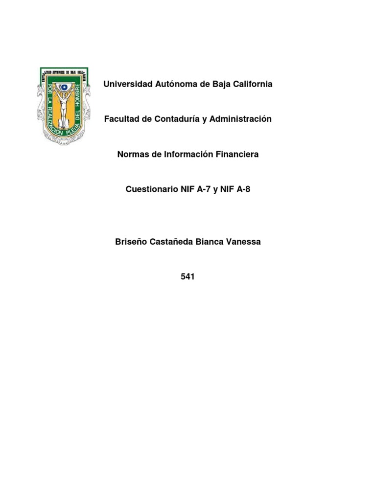 541 Briseño Castañeda Cuestionario NIF A7 y NIF A8 | PDF | normas internacionales de INFORMACION ...