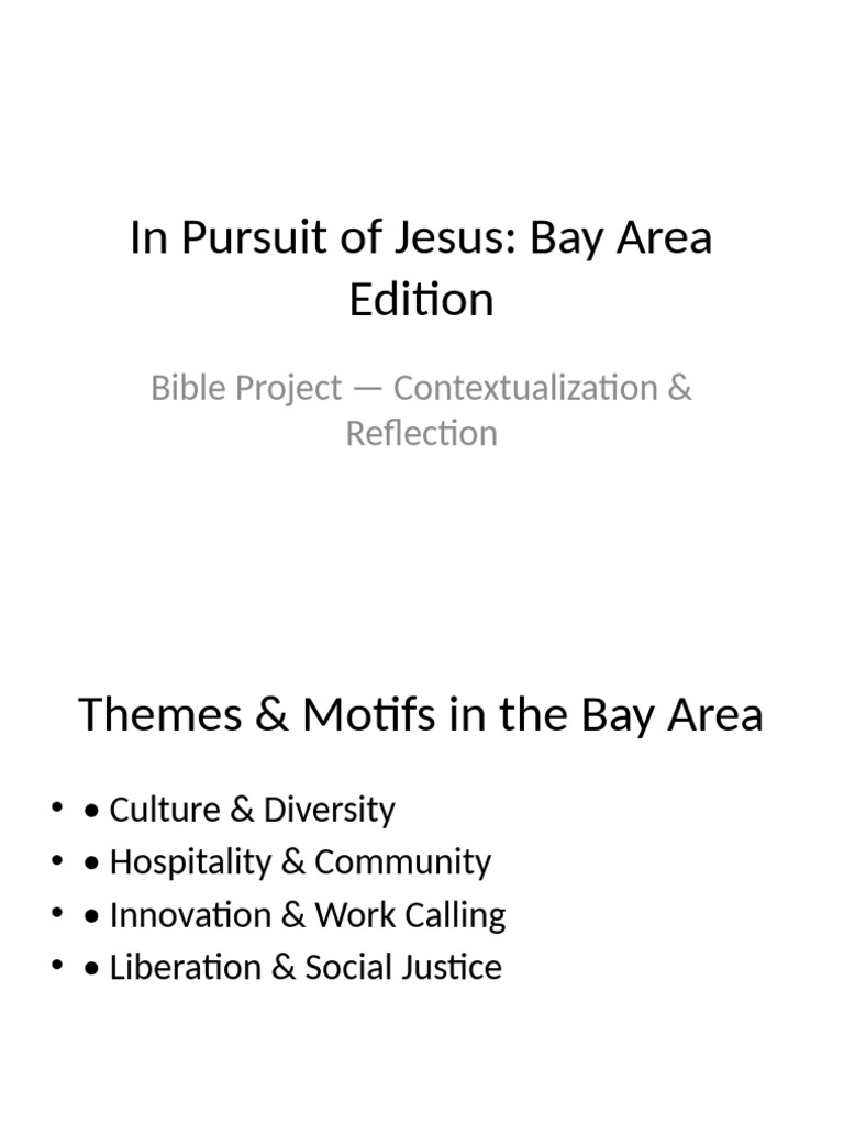 Bay Area Bible Project Presentation | PDF