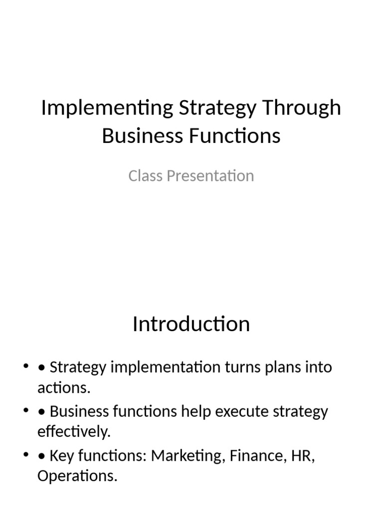 Implementing Strategy Through Business Functions | PDF