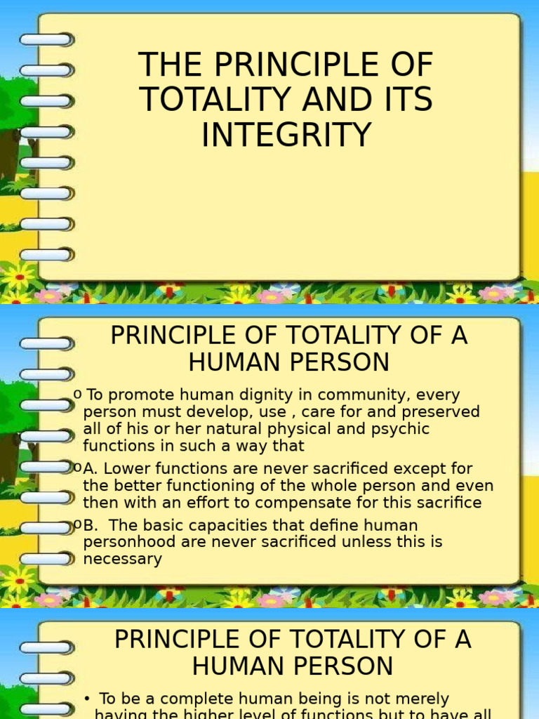Bioethics The Principle of Totality and Its Integrity | PDF | Organ ...