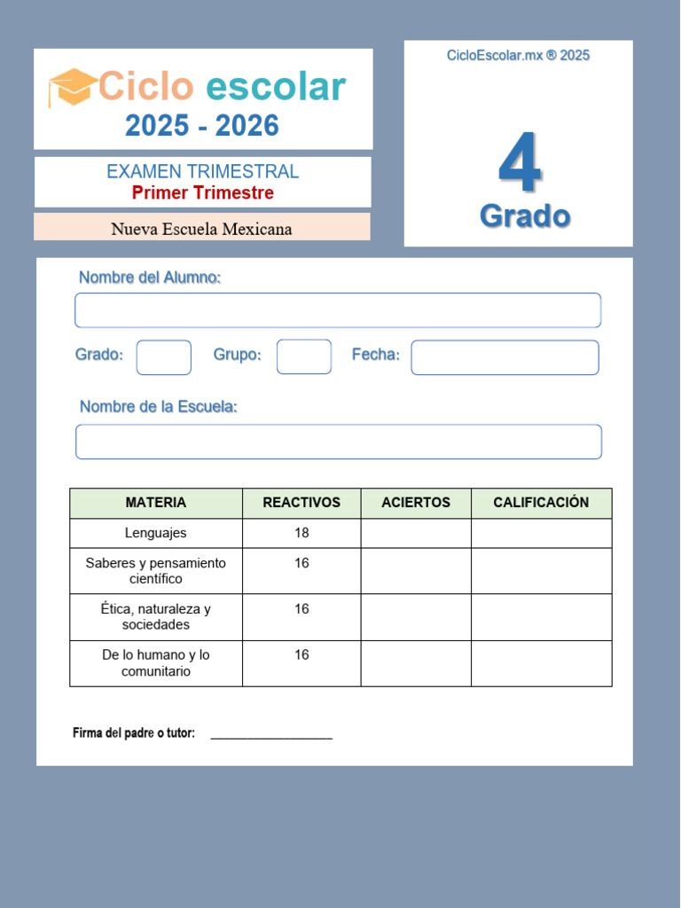 Examen Cuarto Grado Primer Trimestre 2025 2026 | PDF | Sistema ...