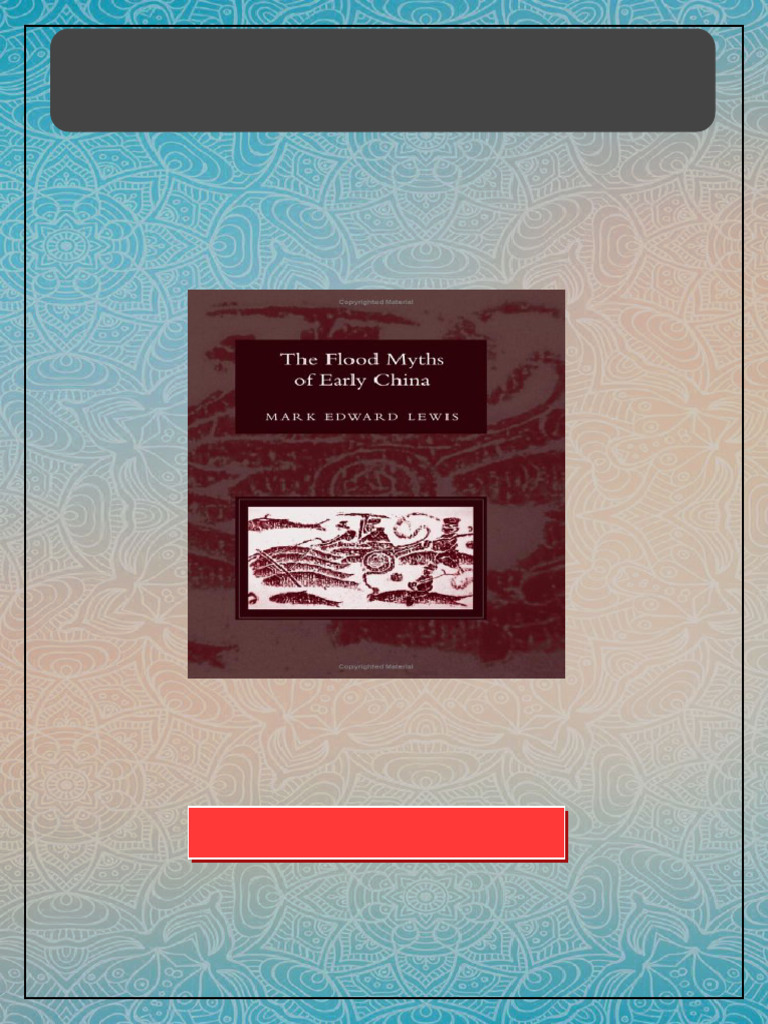 The Flood Myths Of Early China S U N Y Series in Chinese Philosophy and ...