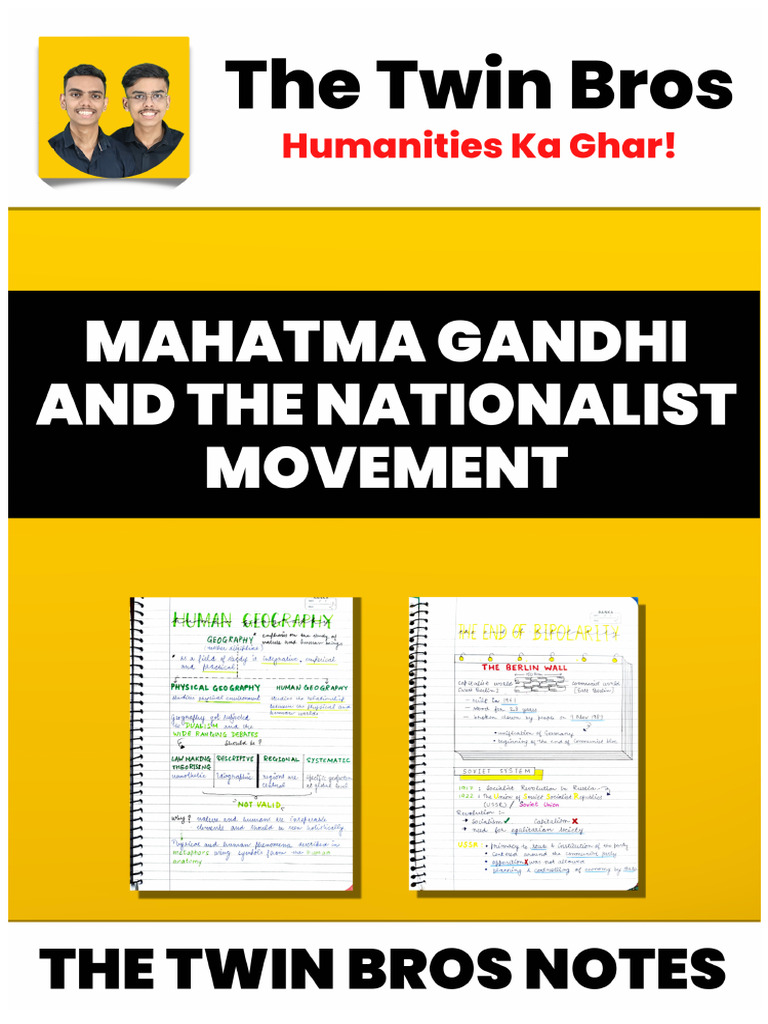 Mahatma Gandhi and The Nationalist Movement Notes by The Twin Bros | PDF