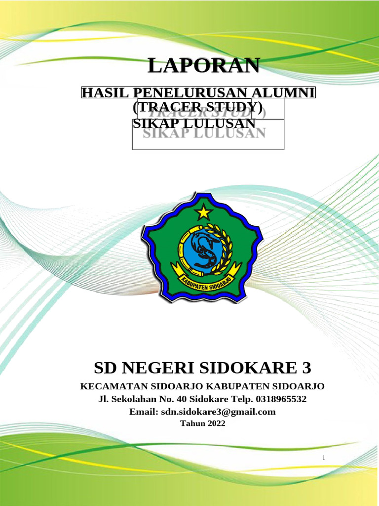 11.1. Laporan Hasil Tracer Study Tentang Kepuasan Pemangku Kepentingan ...
