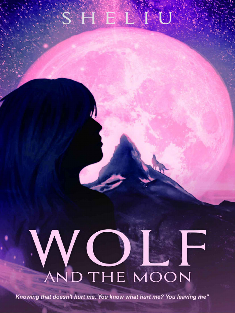 Wolf and the Moon by She Liu (SFILE.mobi) | PDF
