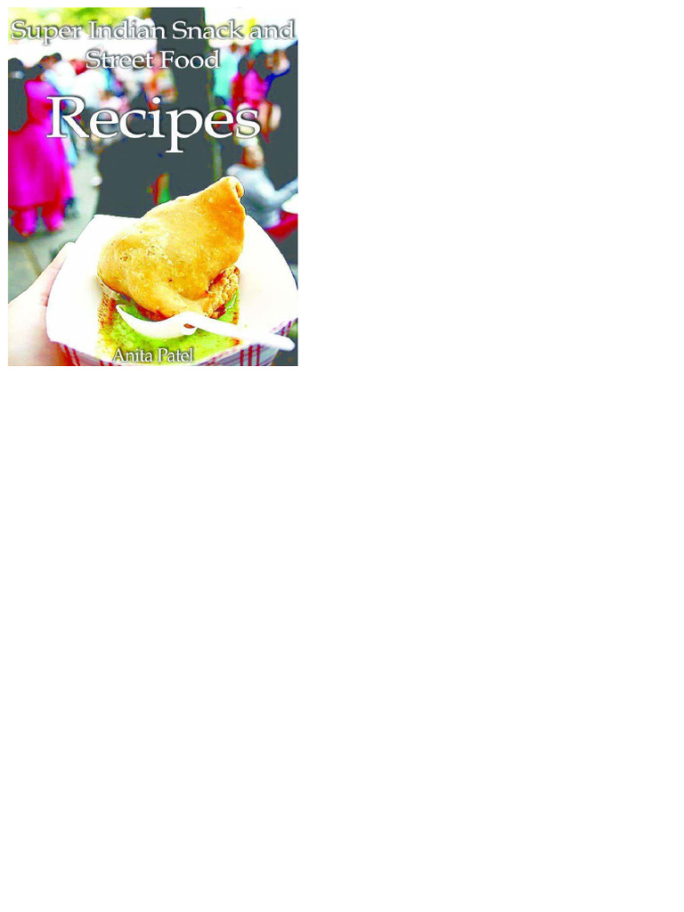 Patel, Anita - Receitas de Lanches Indianos e Comida de Rua PDF | PDF ...