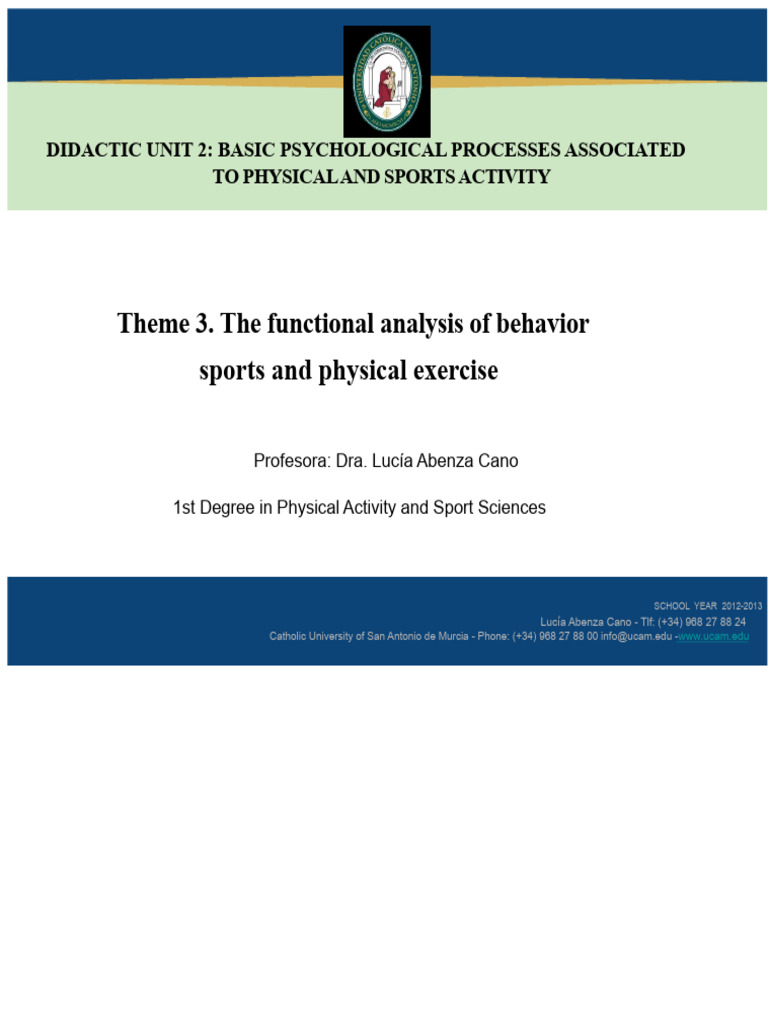 UD 2 - TOPIC 3 The Functional Analysis of Sports Behavior and Physical ...