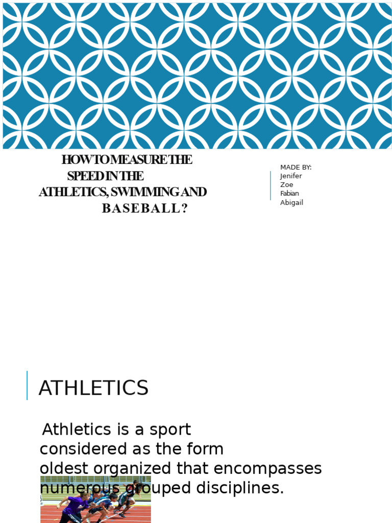 How Is Speed Measured in Athletics, Swimming, and Baseball? | PDF ...