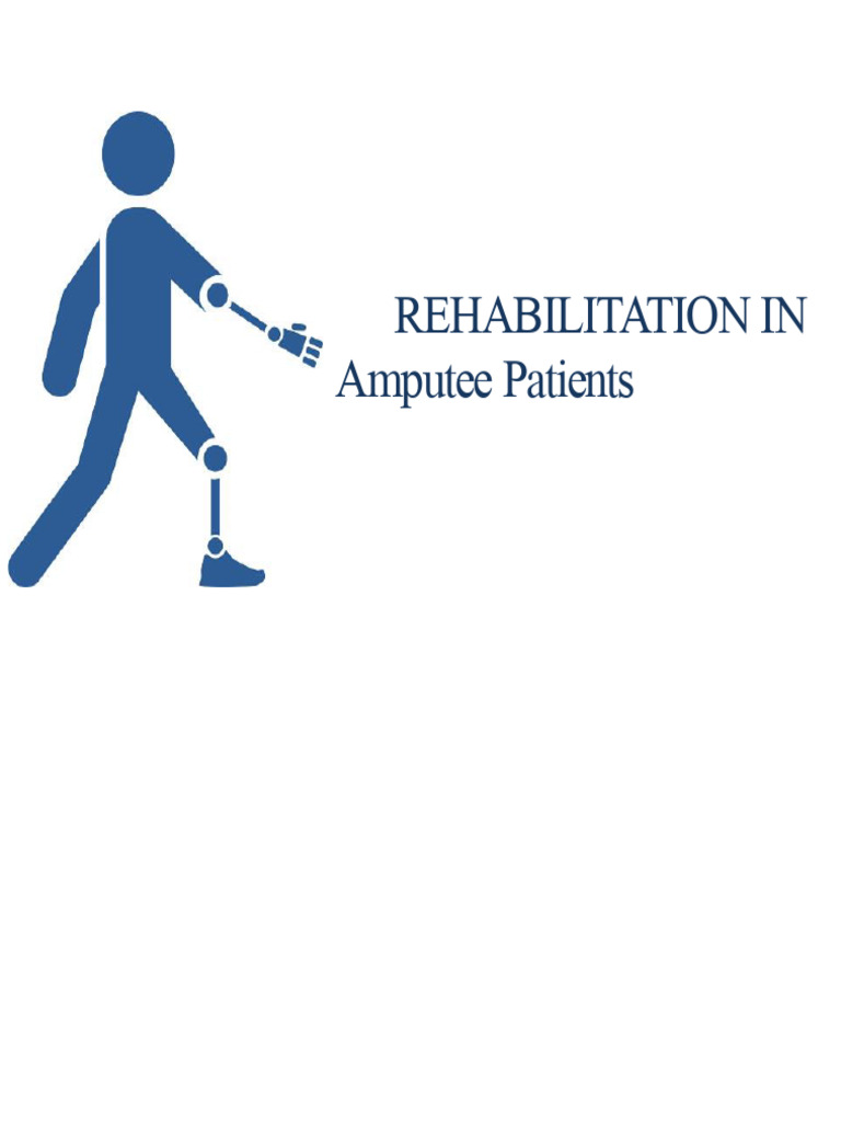 Rehabilitation Strategies for Amputees | PDF | Amputation | Prosthesis