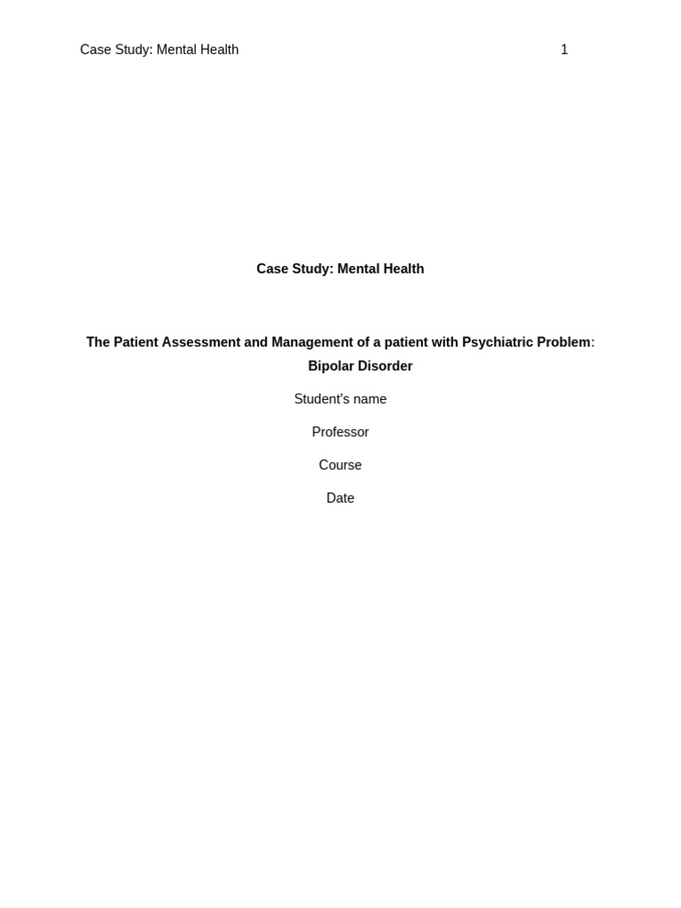 Case Study: Mental Health | PDF | Bipolar Disorder | Mental Disorder