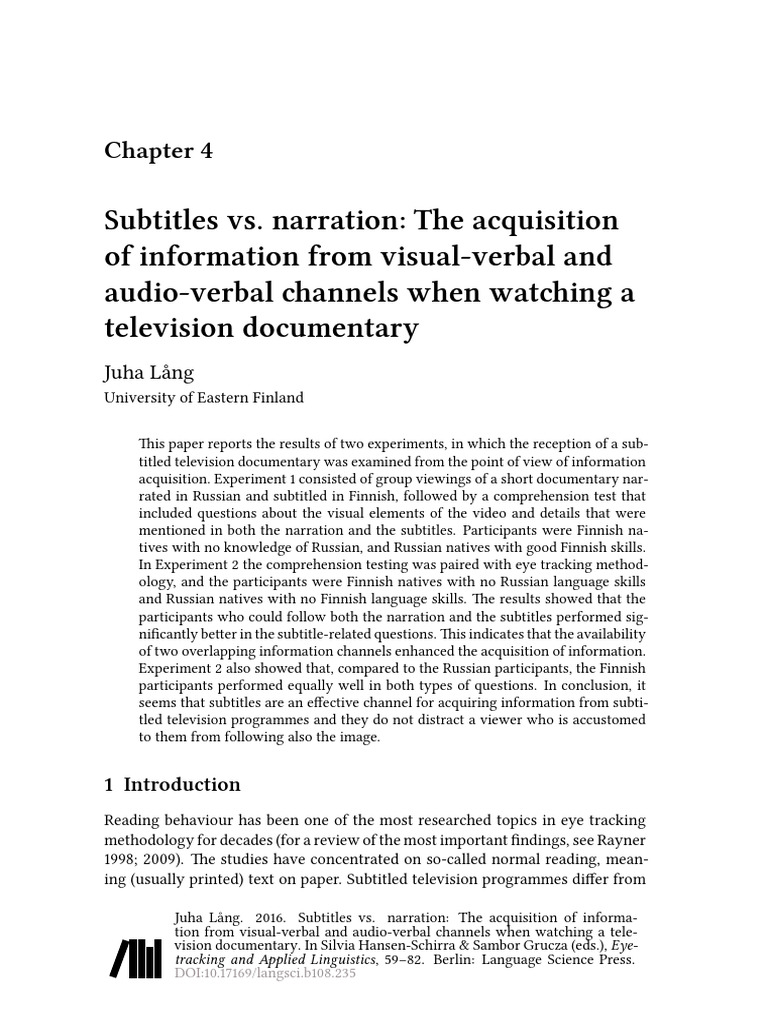 Subtitles vs. Narration - The Acquisition of Information From Visual ...