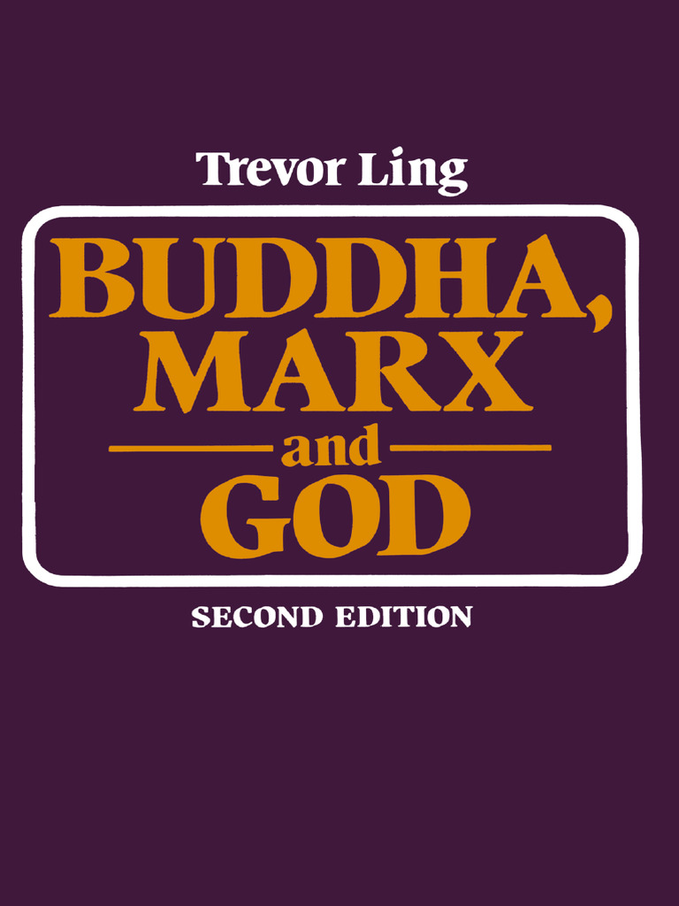 Buddha, Marx, and God Some Aspects of Religion in The Modern World ...