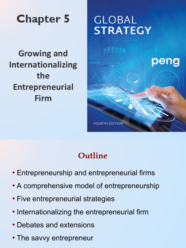Chapter 5 - Growing and Internationalizing The Entrepreneurial Firm ...
