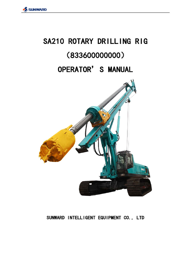 SA210 Rotary Drilling Rig Manual | PDF | Drill | Welding