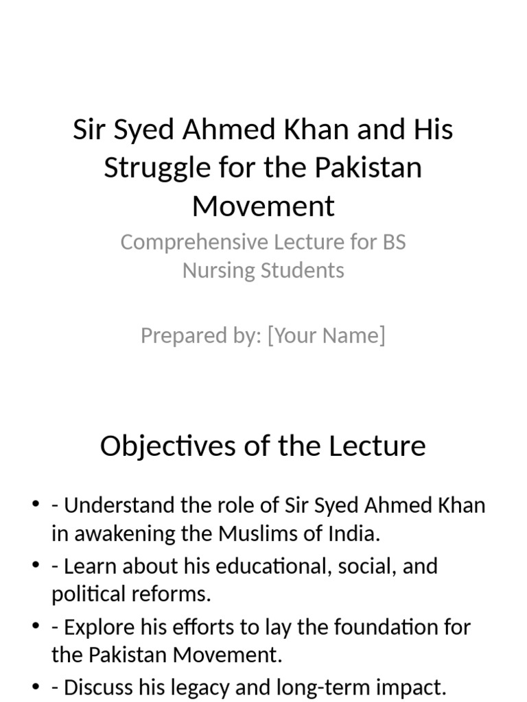 Sir Syed Ahmed Khan's Role in Pakistan | PDF | Pakistan Movement ...