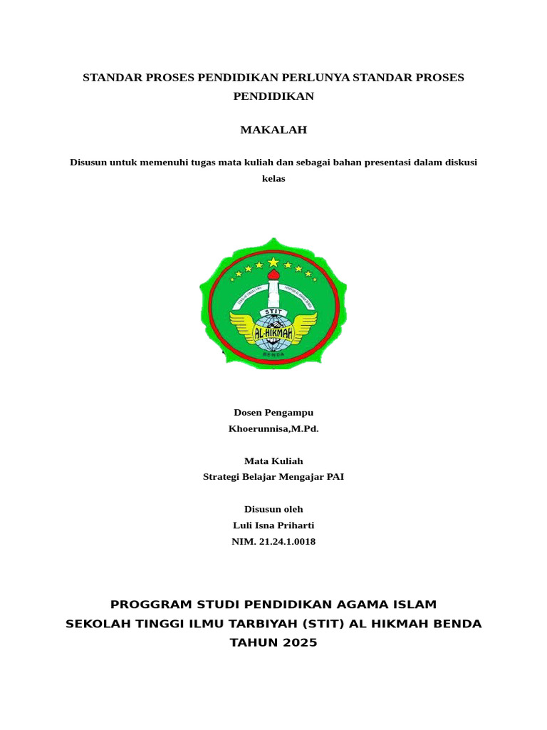 Standar Proses Pendidikan Perlunya Standar Proses Pendidikan | PDF
