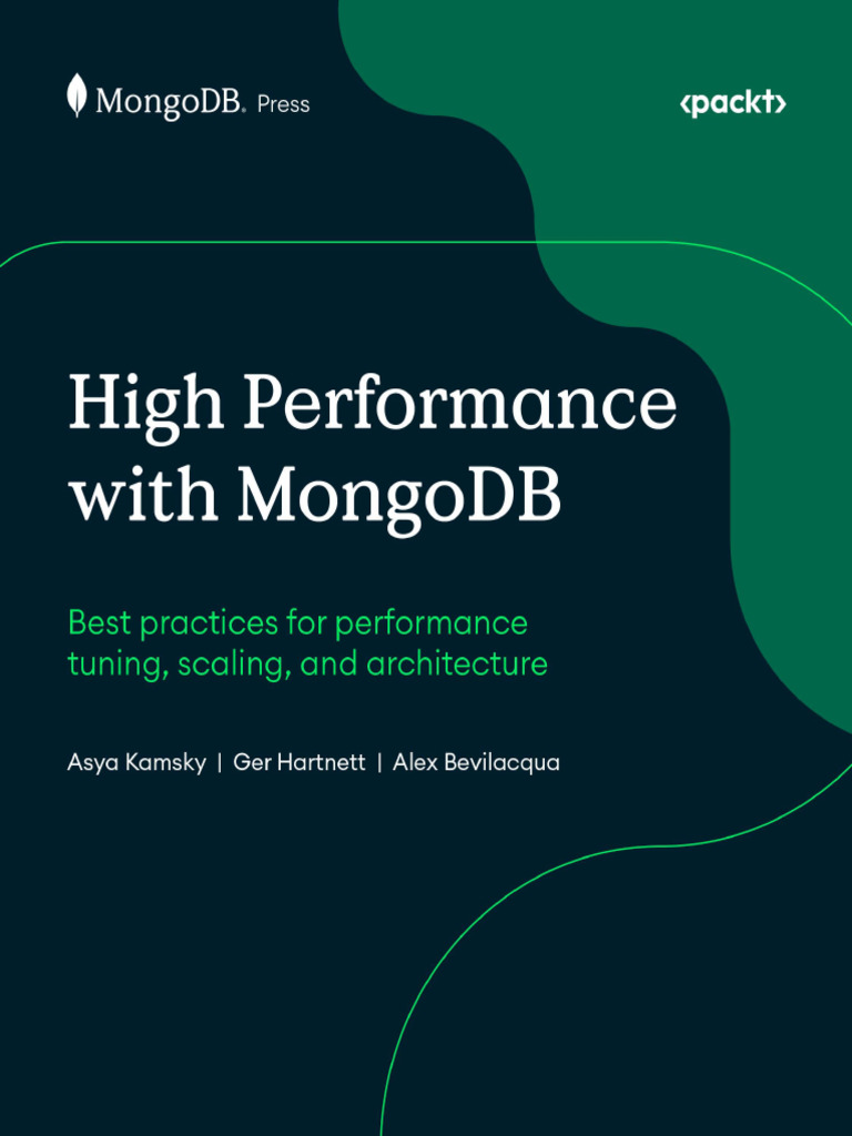 High Performance With MongoDB - Best Practices For Performance Tuning ...