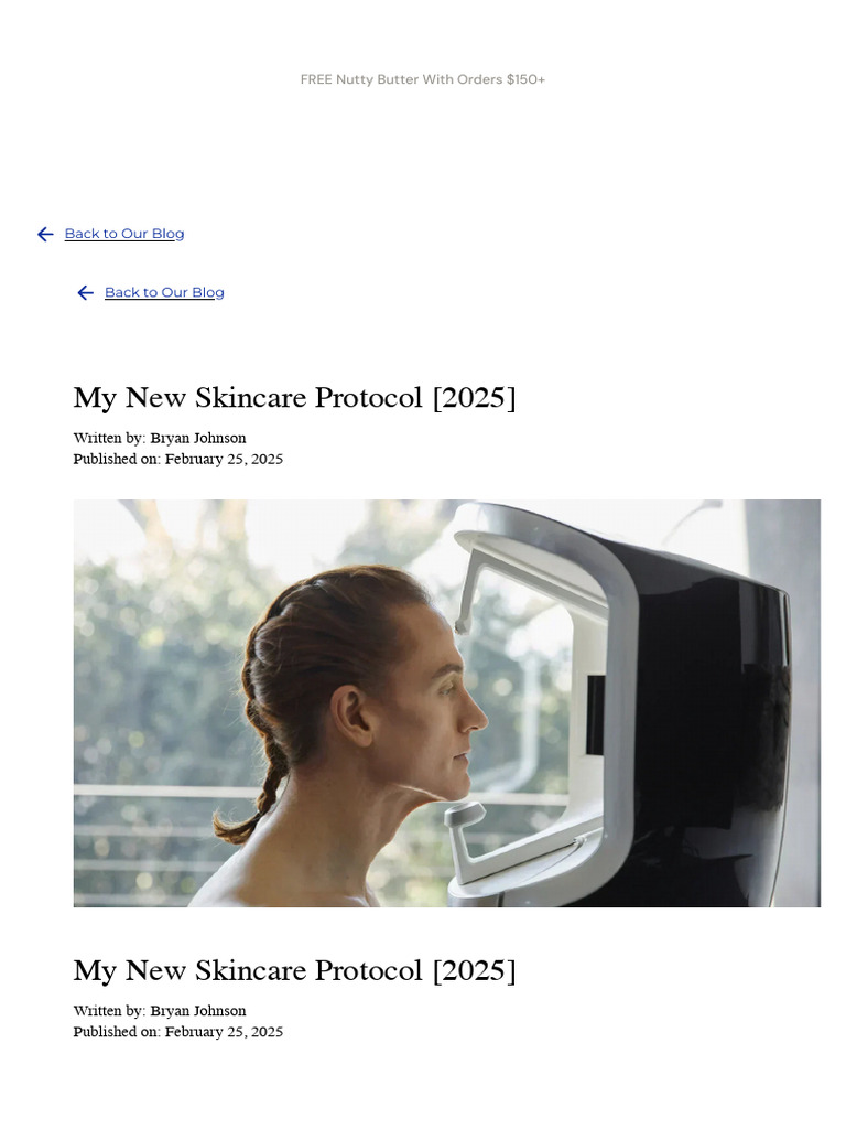 2025 Skincare Protocol by Bryan Johnson | PDF | Skin Care | Clinical ...