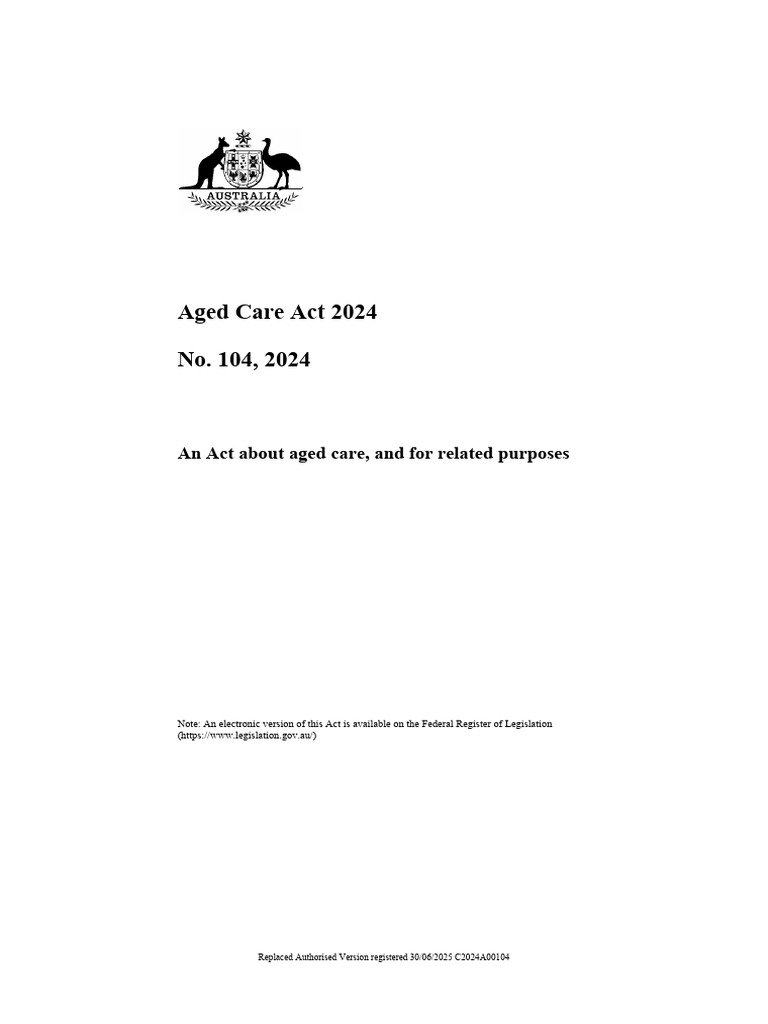 Aged Care Act 2024 Overview | PDF | Regulatory Compliance | Subsidy