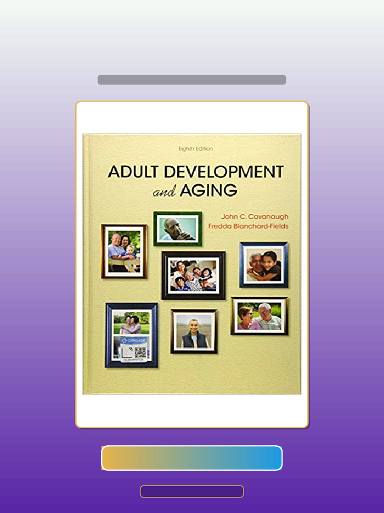 Answers for Adult Development and Aging 8th Edition eBook and TestBank ...