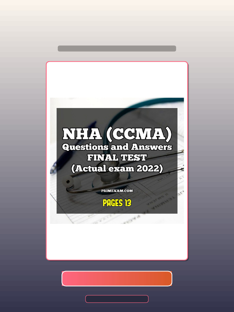 Ultimate Bundle NHA CCMA Questions and Answers FINAL TEST Actual Exam ...