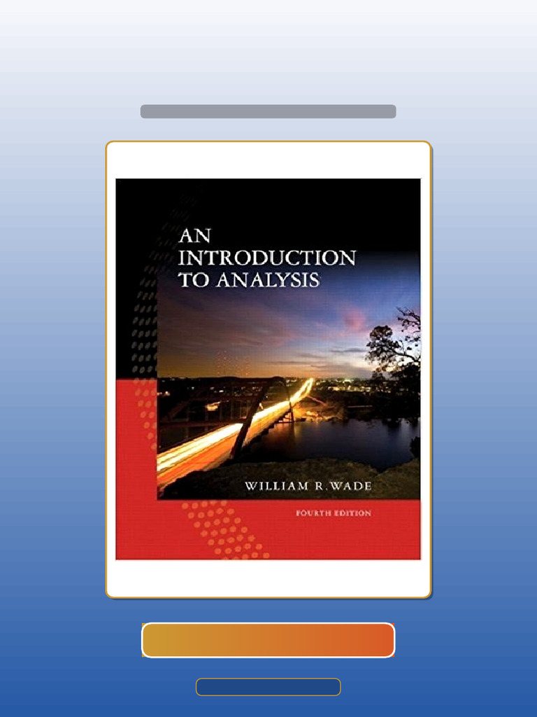 Answers for an Introduction to Analysis 4th Edition by William R Wade ...