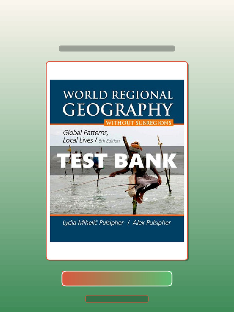 Answers for World Regional Geography Without Subregions Global Patterns ...