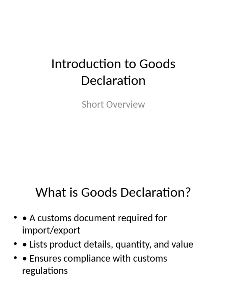 Introduction to Goods Declaration | PDF