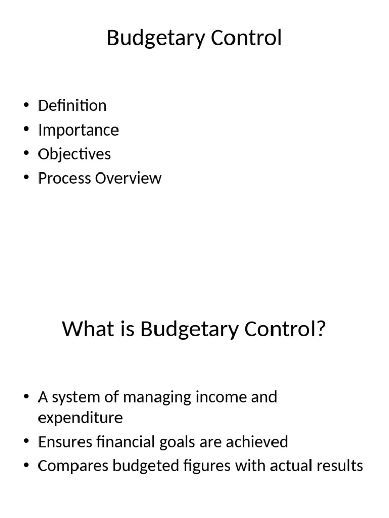 Budgetary Control Presentation | PDF