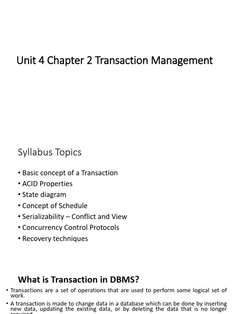 Unit 4 Chapter 2 Transaction Management | PDF | Database Transaction | Acid