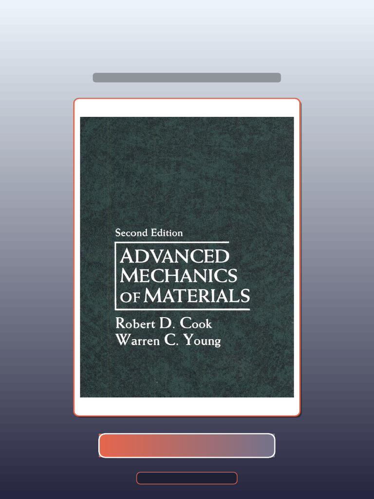 Answers For Advanced Mechanics of Materials 2E 2nd Edition Robert Cook ...