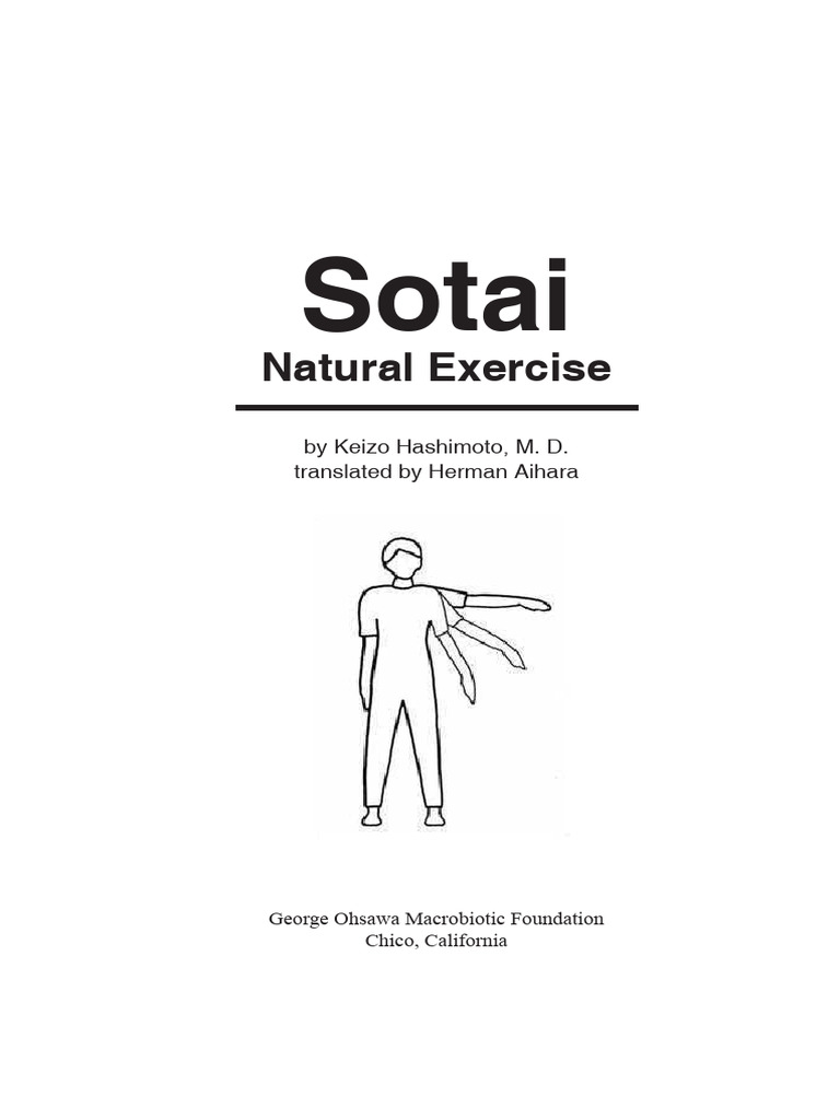 Sotai-Natural Exercise - Keizo Hashimoto M.D. Transalted by Herman ...