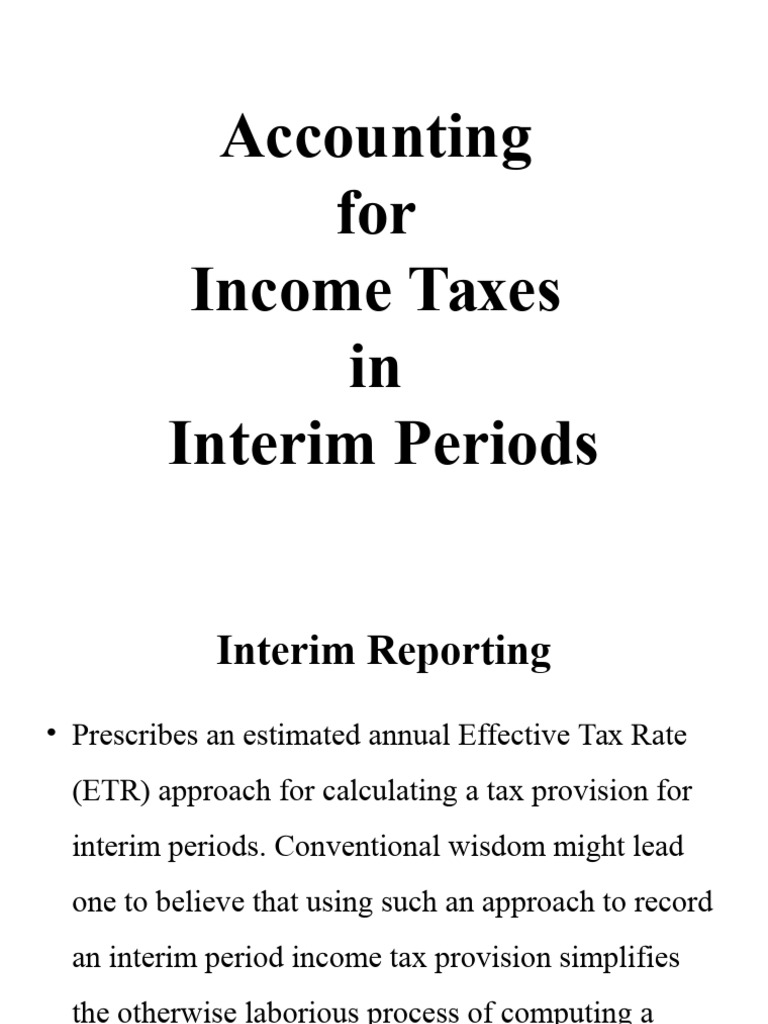 Chapter 17 Acctg for Income Taxes in Interim Periods Compress | PDF ...