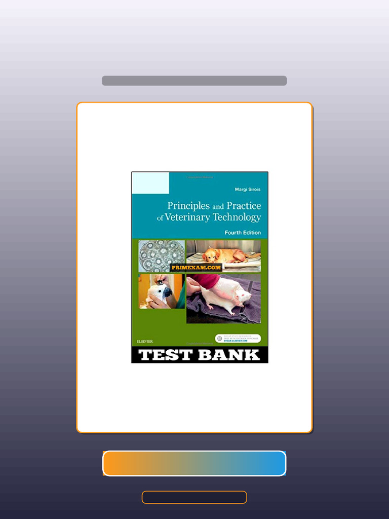 Ultimate Bundle Principles and Practice of Veterinary Technology 4th ...