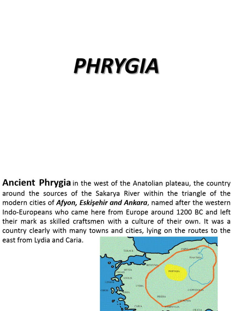Ancient Phrygia: History and Culture | PDF | Anatolia