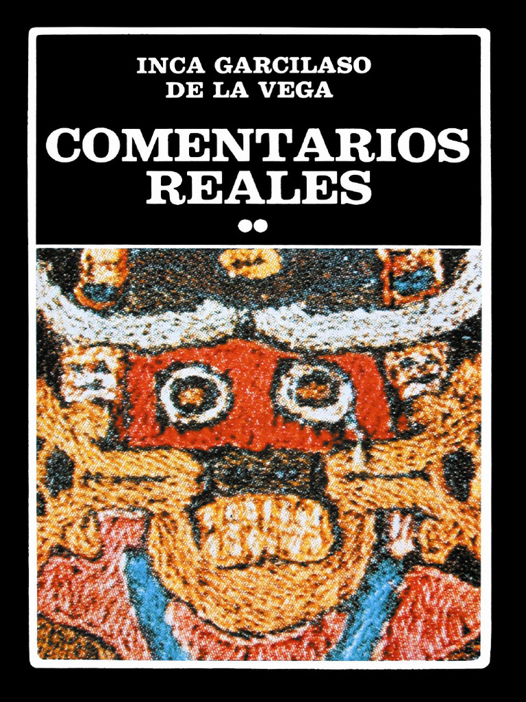 Comentarios Reales Tomo II Inca Garcilaso de La Vega | PDF