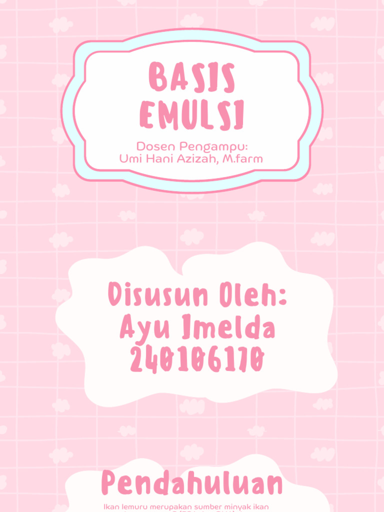 Formula Stabil Emulsi Minyak Ikan Lemuru | PDF